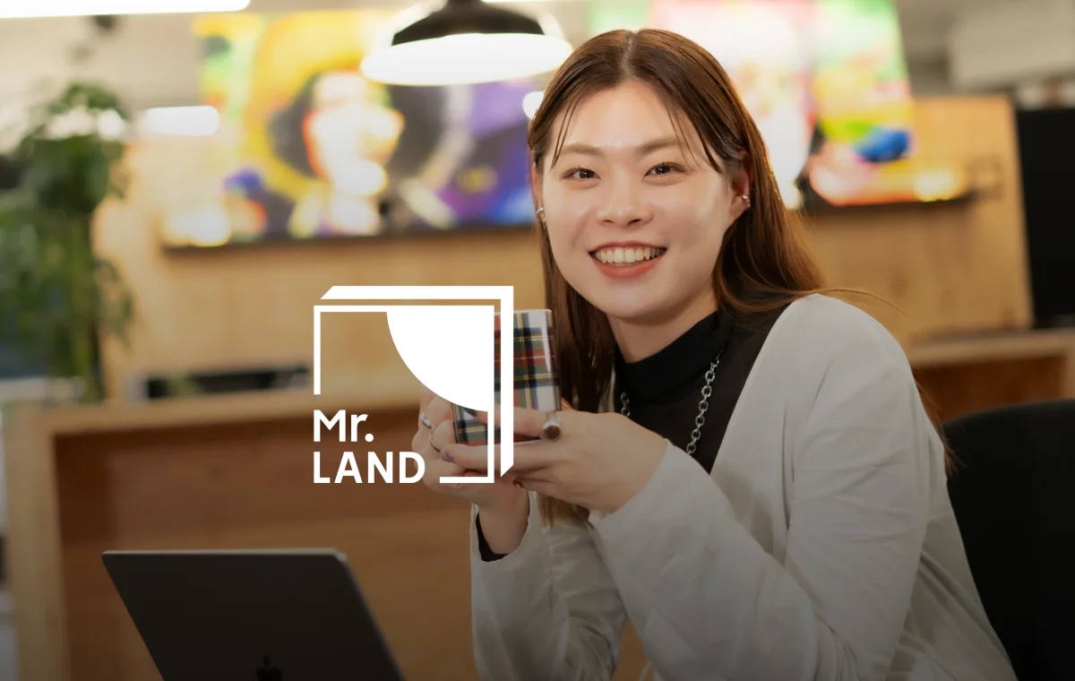 Mr. LAND 社員インタビュー｜広報部の築野さん